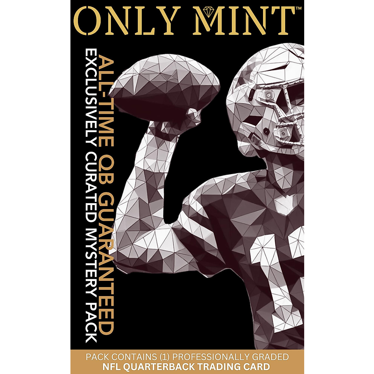 ONLY MINT Ultimate Quarterback Guaranteed NFL Card All-Time Legend or Superstar Graded 8-10 Mint Football Card | Top QB in Each Mystery Pack | Grades by PSA BGS SGC CGC | Blind Bag Contains 1 NFL Card
