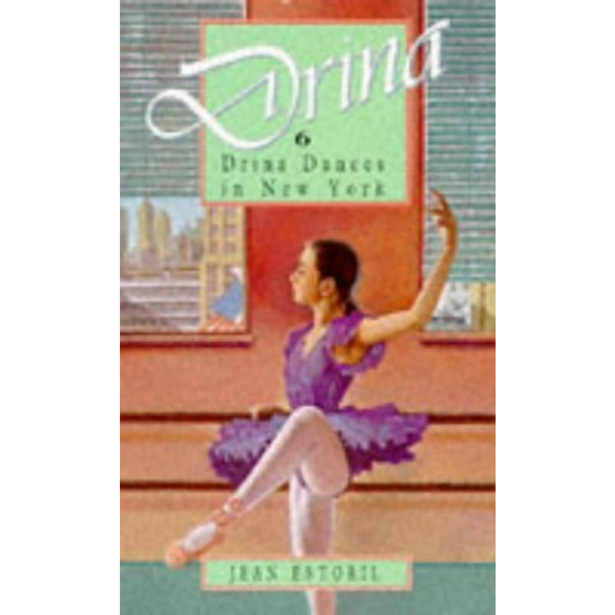 Drina Dances in New York (Drina Books)