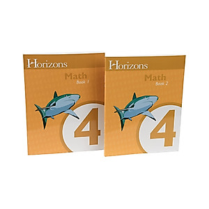 Horizons Math 4 SET of 2 Student Workbooks 4-1 and 4-2
