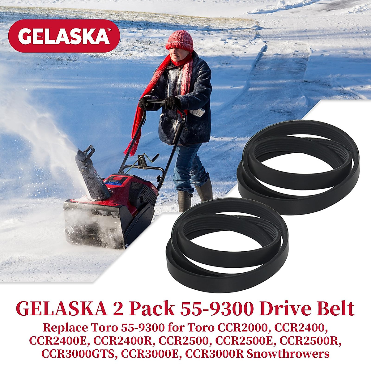 GELASKA 2 Pack 55-9300 Drive Belt Replaces Husqvarna 544908403, Simplcity 1663885, 1663885SM, Toro 55-9300, Troy-Bilt 1737899 for Toro CCR2000 CCR2400 CCR2500 CCR3000 Snow Throwers