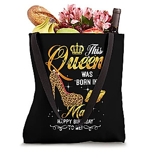 This Queen Was Born In May Happy Birthday To Me Leopard Tote Bag