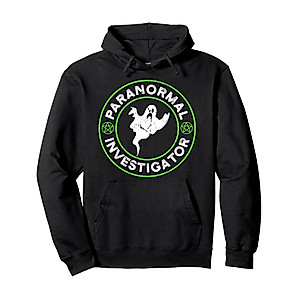 paranormal investigator paranormal ghost hunter Pullover Hoodie