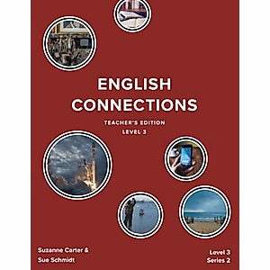 English Connections 2, Teacher's Edition, Level 3
