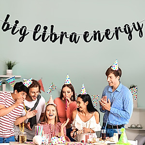 Big Libra Energy Banner, Happy Birthday Libra Bunting Sign, 12 Constellation Zodiac Theme Birthday Party Decorations Supplies for Boy and Girl, Black Glitter