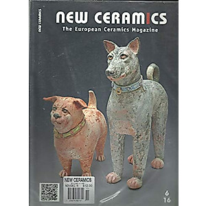 NEW CERAMICS MAGAZINE, THE EUROPEAN CERAMICS MAGAZINE, NOVEMBER/DECEMBER, 2016