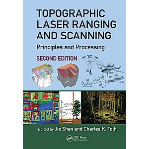 Topographic Laser Ranging and Scanning: Principles and Processing, Second Edition