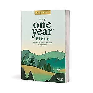 The One Year NLT Large Print Thinline Bible (Softcover) The Entire Bible in 365 Readings in the Clear and Trusted New Living Translation