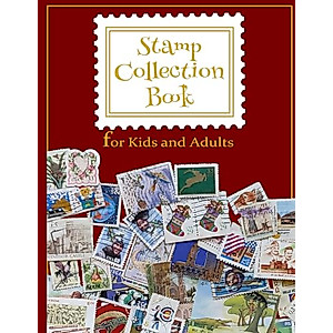 Stamp Collection Book and Album: A First Stamp Album for Beginners, Organizer for Stamp Collecting - 100 Page Album, 8.5" x 11"