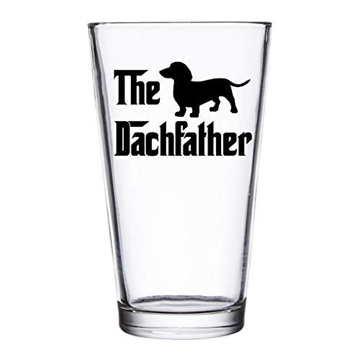 The Dachfather - Gift for Wiener Dog Lover - Dachshund Weiner Dog Dad - 16oz Pint Drinking Cup Beer Glass