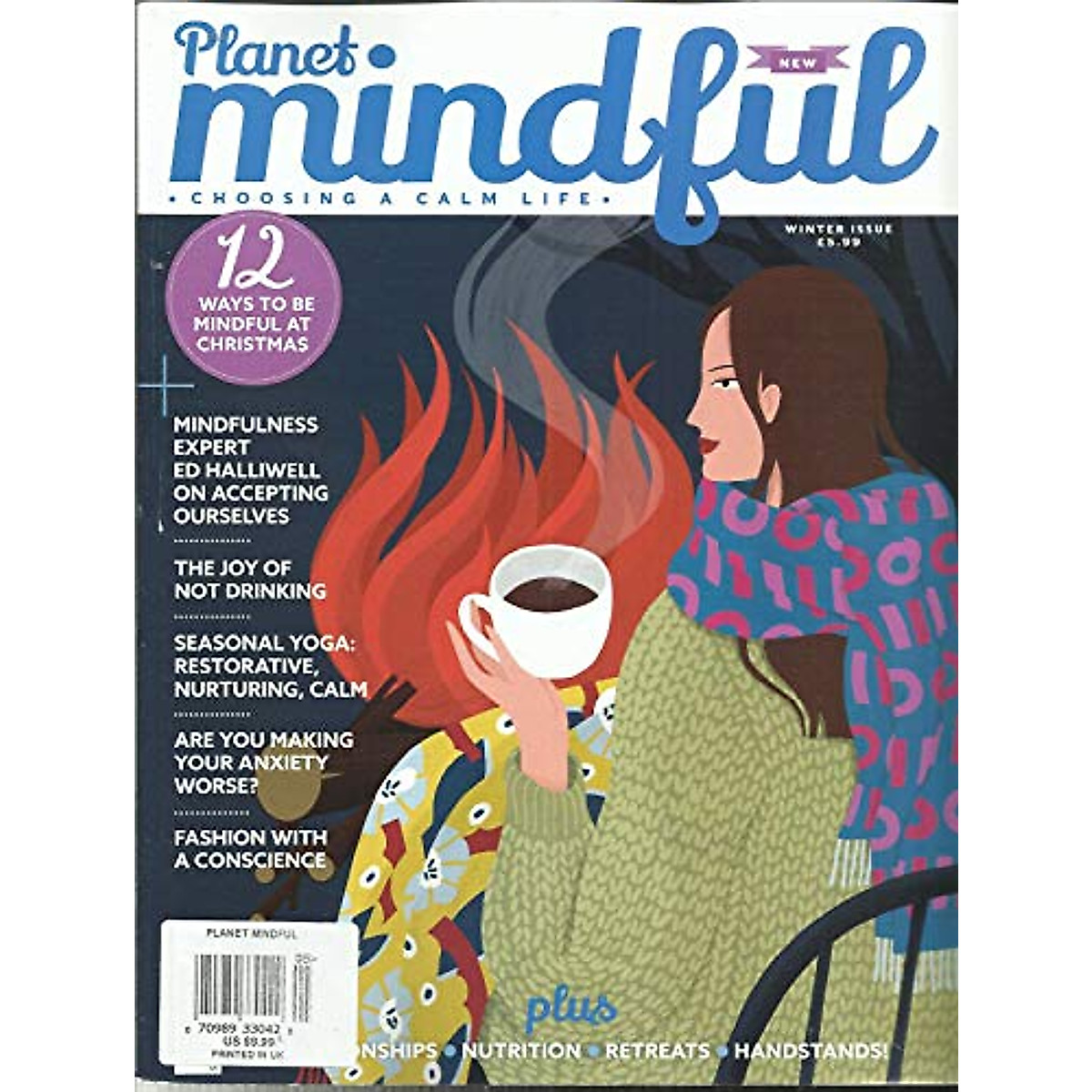 PLANET MINDFUL MAGAZINE, CHOOSING A CALM LIFE WINTER ISSUE, 2018