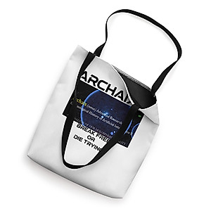 Archaix - Break Free Or Die Trying Tote Bag