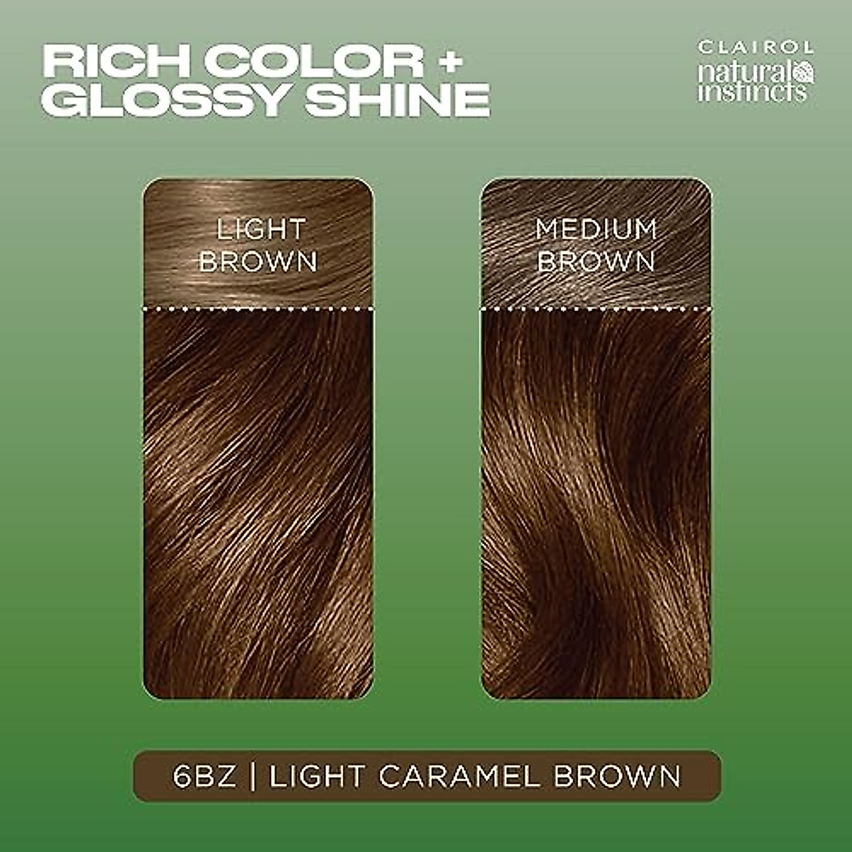 Clairol Natural Instincts Demi-Permanent Hair Dye, 6BZ Light Caramel Brown Hair Color, Pack of 1