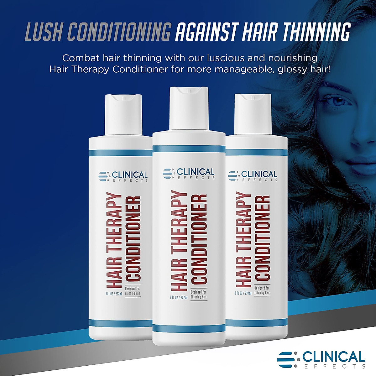 Clinical Effects Hair Therapy Conditioner - Hair Growth Conditioner for Men and Women - Deep Conditioner with Biotin, Saw Palmetto and Panthenol - Made in the USA - 8 Fl oz