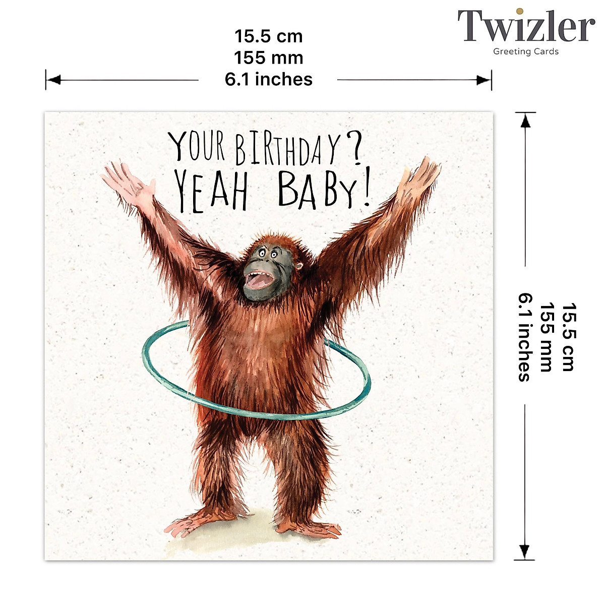 Twizler Funny Birthday Card Orangutan – Funny Card Birthday – Happy Birthday Card – Funny Birthday Card Men – Funny Birthday Card Women – Funny Birthday Card For Him – Funny Birthday Card For Her