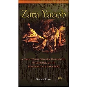 Zara Yacob: Rationality of the Human Heart