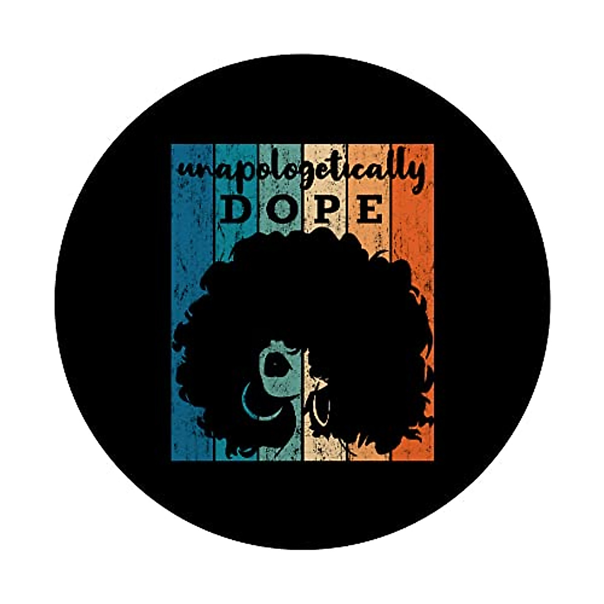 Unapologetically Dope Juneteenth Gift for Women PopSockets Swappable PopGrip