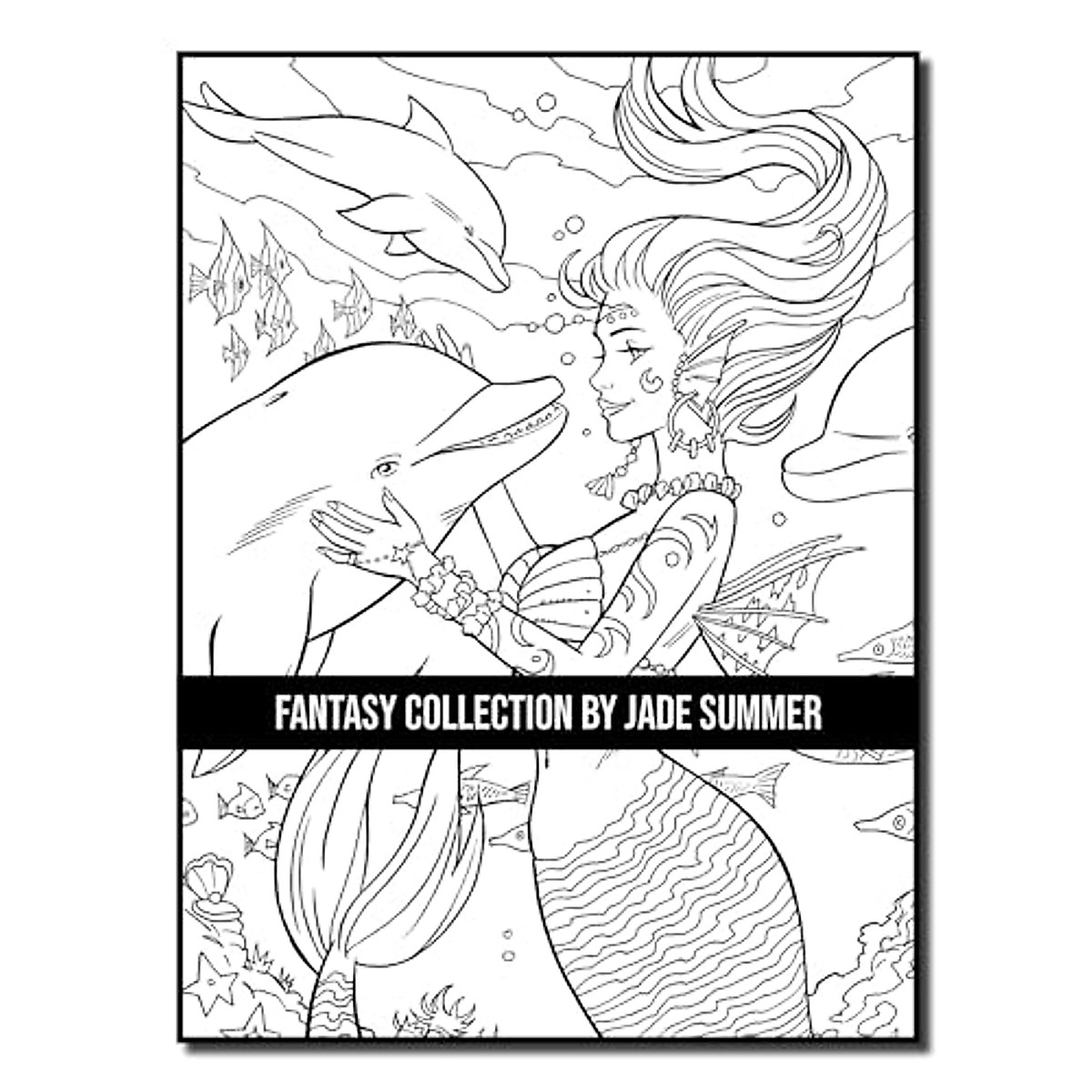 Fantasy Collection: An Adult Coloring Book with 100+ Incredible Coloring Pages of Mermaids, Fairies, Vampires, Dragons, and More!