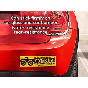 Drive This Big Truck to Compensate for My Small Penis Sticker Weather-Resistance Funny Bumper Sticker for Cars, for Trucks