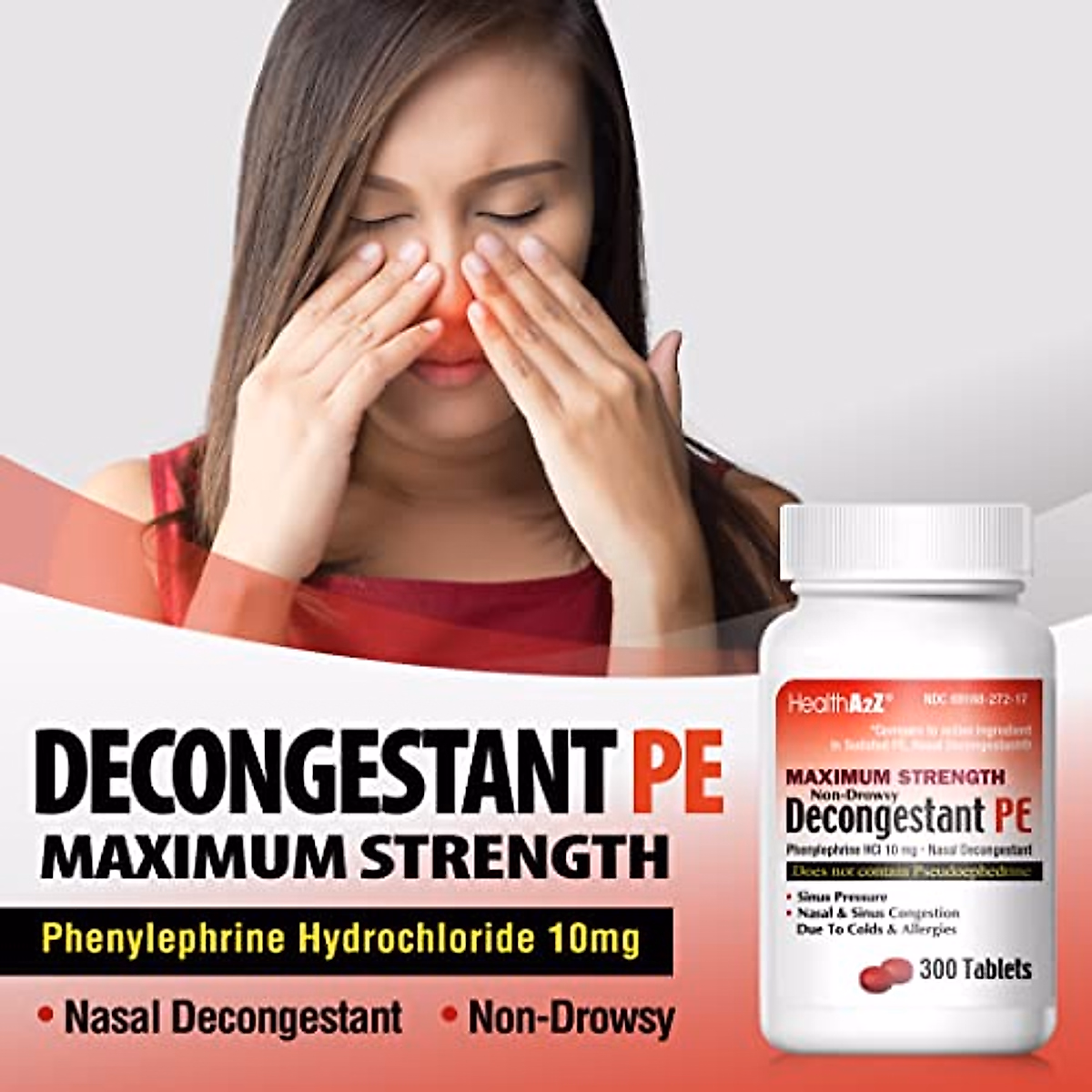 HealthA2Z Decongestant PE 300 Counts | Phenylephrine HCl 10 mg | Maximum Strength | Non Drowsy Nasal & Sinus Congestion Relief Due to Cold & Allergies