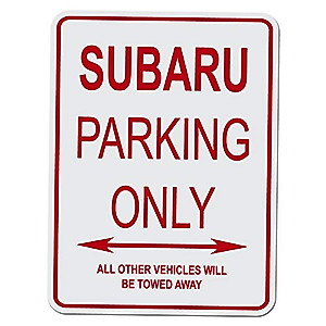 Adept Mechanism Subaru Parking ONLY Aluminum Street Sign