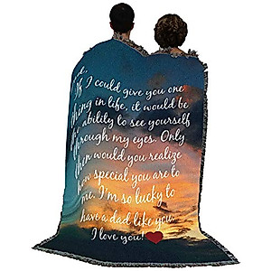 Pure Country Weavers Dad - See Yourself Through My Eyes Blanket - Gift Tapestry Throw Woven from Cotton - Made in The USA (72x54)