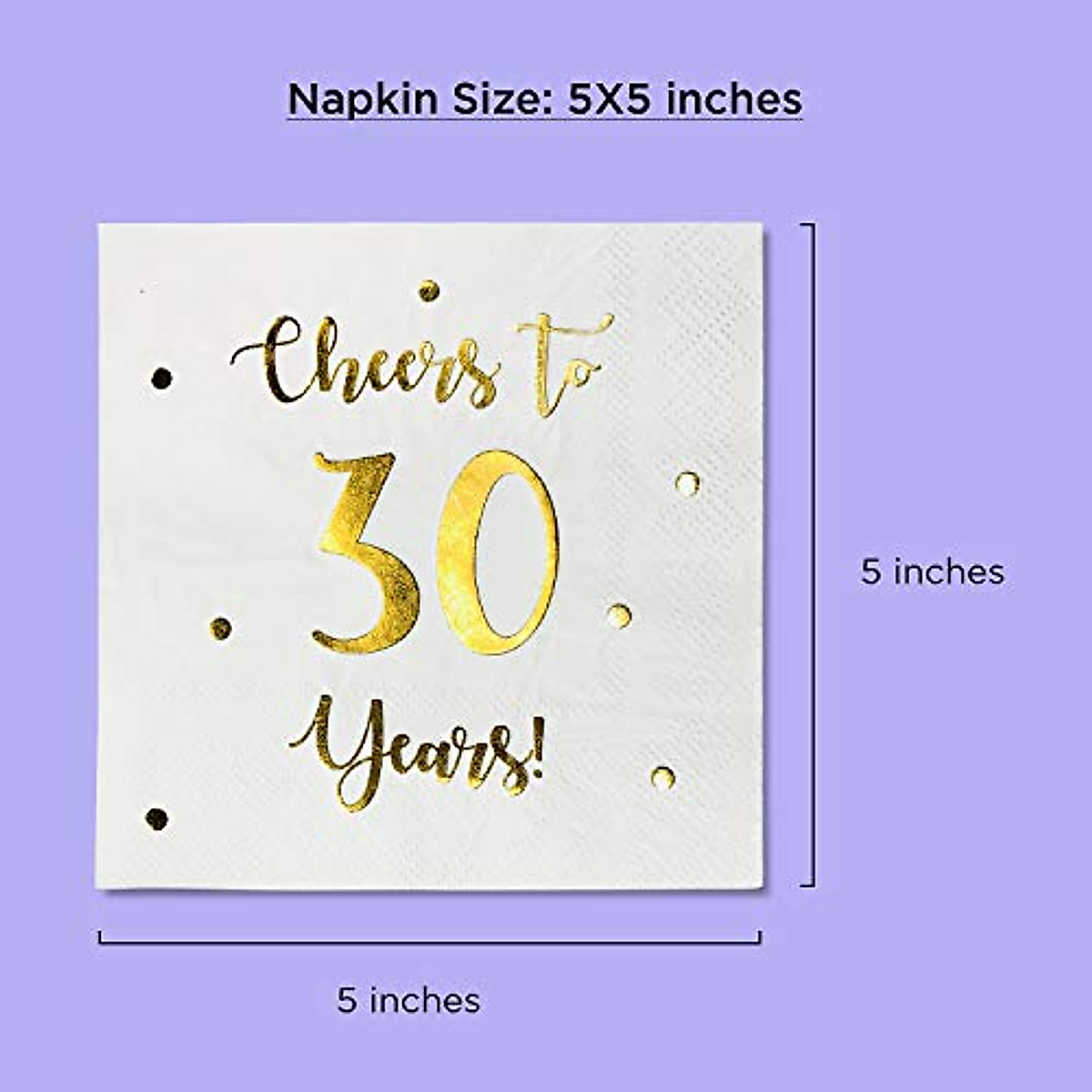 Cheers to 30 Years Cocktail Napkins | Happy 30th Birthday Decorations for Men and Women and Wedding Anniversary Party Decorations | 50-Pack 3-Ply Napkins | 5 x 5 inch folded (White)