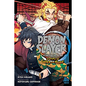 Demon Slayer: Kimetsu no Yaiba―Stories of Water and Flame