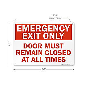 SmartSign Emergency Exit Only Sign Door Must Remain Closed at All Times (10" x 14" Non-Reflective Aluminum), Made in USA