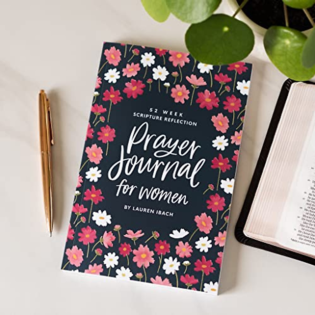 Prayer Journal for Women: 52 Weeks to Write, Pray and Reflect on God's Word