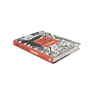 The Day of the Dead: A Visual Compendium