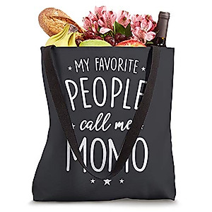 Momo Gift: My Favorite People Call Me Momo Tote Bag