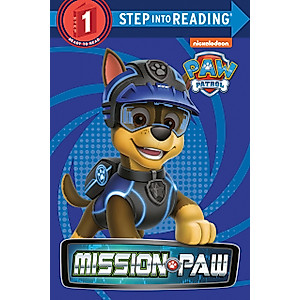 Mission PAW (PAW Patrol) (Step into Reading)
