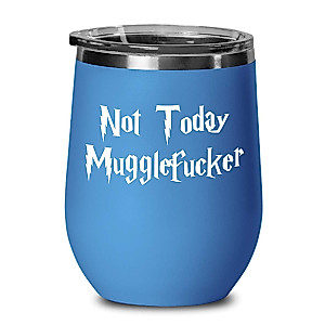 Not Today Mugglefucker Wine Glass, Funny Coffee Mug Gift for Harry Potter Fan Lover, Him Her Mom Dad Best Friend Coworker Colleague Birthday Anniversary Christmas Novelty Gift (Black)