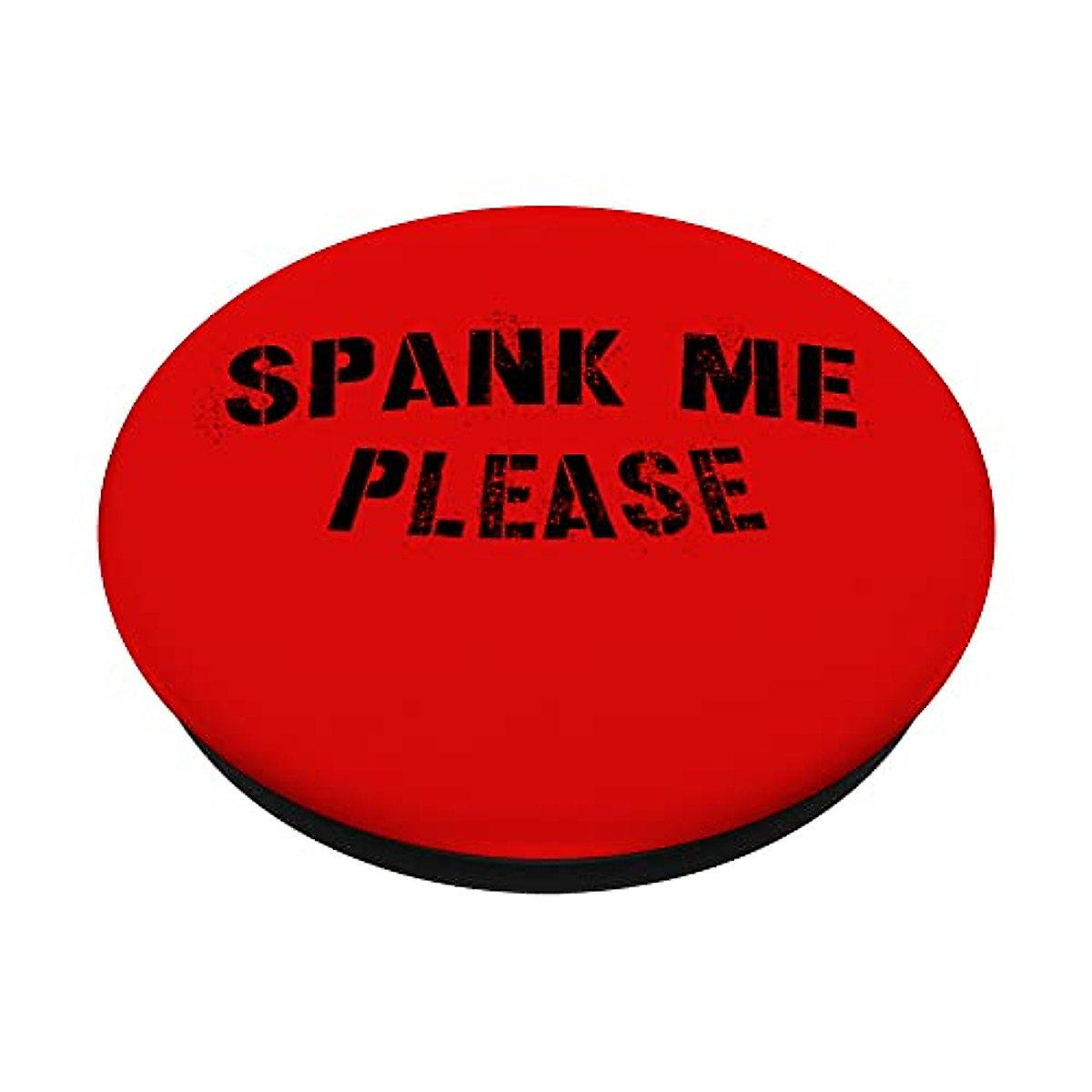 Spank Me BDSM Fetish Spanking PopSockets Swappable PopGrip