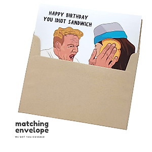 Sleazy Greetings Funny Birthday Card For Men Women Him Her | Rude Gordon Ramsay You Idiot Sandwich Card