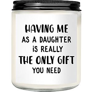 Funny Gifts for Mom,Gift from Daughter, Mom Birthday Gift,mom Birthday Candle, Thanksgiving,Christmas Gifts for Mom& Dad,Mother's Day, Father's Day,Lavender Scented Candles