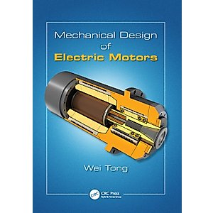 Mechanical Design of Electric Motors