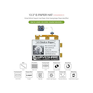 Waveshare 13.3inch E-Paper E-Ink Display HAT Compatible with Raspberry Pi4B/3B+/3B/2B/B+/A+/Zero/Zero W/WH/Zero 2W 1600×1200 Pixels Black/White 2-16 Grey Scales USB/SPI/I80 Supports Partial Refresh