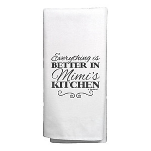ThisWear Mimi Gifts from Grandchildren Everything is Better in Mimi's Kitchen Mimi Presents Kitchen Tea Towel White