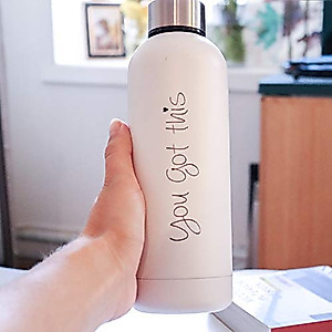 Milky Chic You Got This Water Bottle, 17oz Insulated Stainless Steel Flask with Motivational Quote for Travel, Picnic, Gym and Camping, Leakproof and No Sweat, Keeps Drinks Hot and Cold