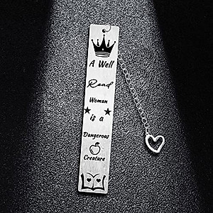 A Well Read Woman is a Dangerous Creature Bookmark Birthday Christmas Graduation Gifts Bookmark for Book Lovers Best Friend Sister Brother Daughter Son