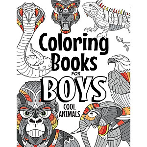 Coloring Books For Boys Cool Animals: For Boys Aged 6-12 (The Future Teacher's Coloring Books For Boys)