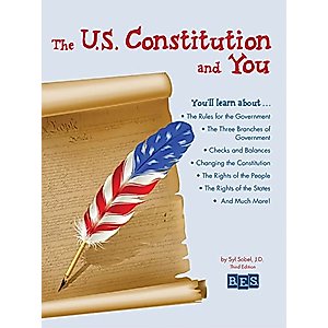 The U.S. Constitution and You: An American History Book for Kids 9 and Up