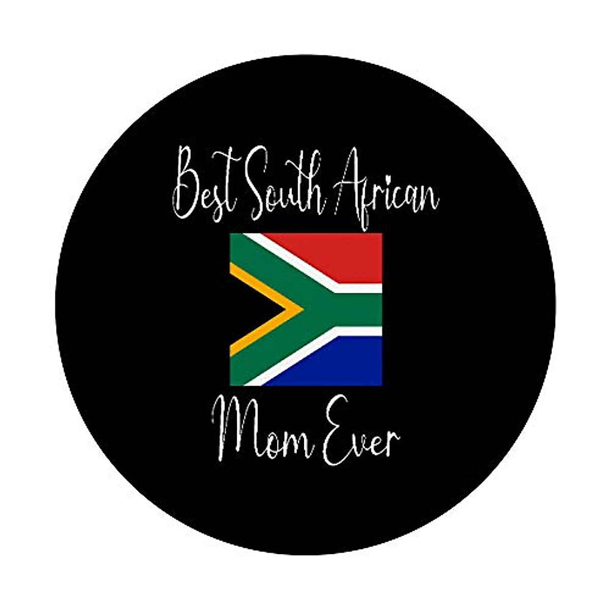 Best South African Mom Ever - Flag of South Africa PopSockets PopGrip: Swappable Grip for Phones & Tablets