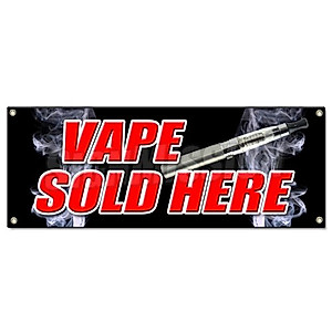 Vape Sold HERE Banner Sign Vapor Pen Liquid Flavors Smoke Smoker Hookah Pen ecig