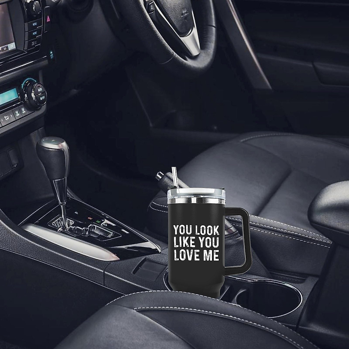 liabiliies 40 oz Tumbler with Handle You Look Like You Love Me Tumbler with Lid and Straw Insulated Tumbler Stainless Steel Tumblers