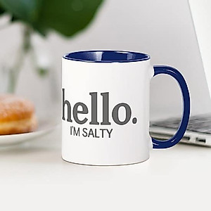 CafePress Hello I'm Salty Mug Ceramic Coffee Mug, Tea Cup 11 oz