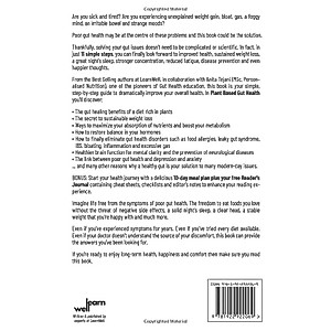 Plant Based Gut Health Book: 11 Simple Steps to Lose Weight, Eliminate IBS, Gas & Bloating & Restore Your Health