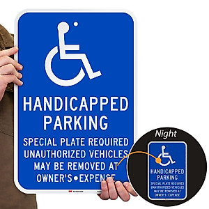 SmartSign "Handicapped Parking - Special Plate Required, Unauthorized Vehicles Removed" Sign | 12" x 18" 3M Engineer Grade Reflective Aluminum