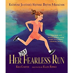 Her Fearless Run: Kathrine Switzer’s Historic Boston Marathon